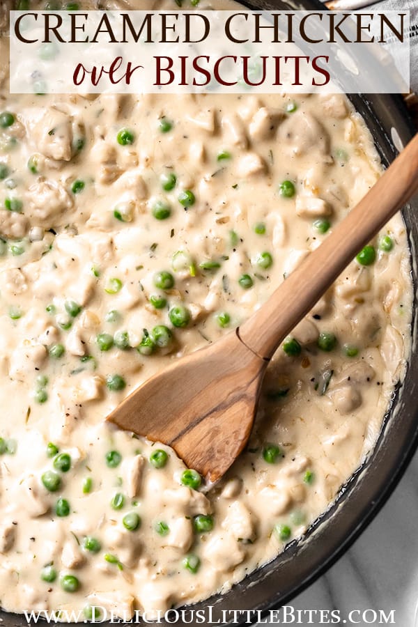 Creamed Chicken Over Biscuits {20 Minute Meal} - Delicious Little Bites
